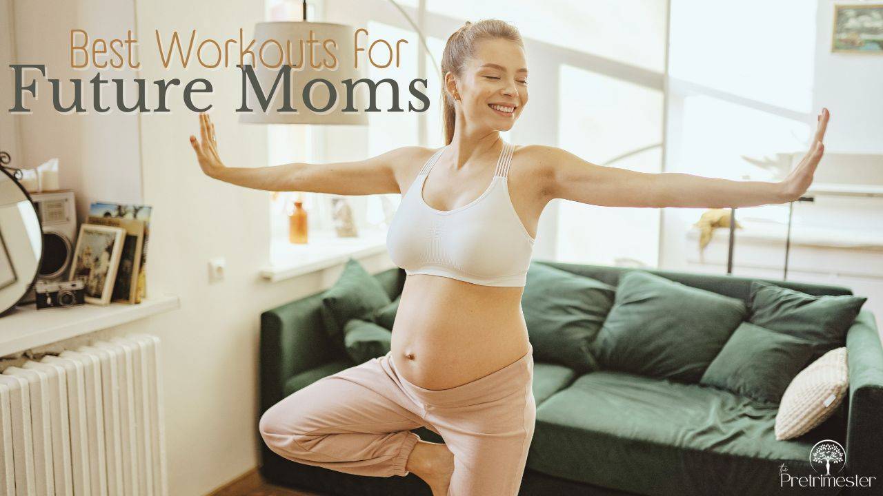 Exercises that Improve Fertility - Best Workouts for Future Moms