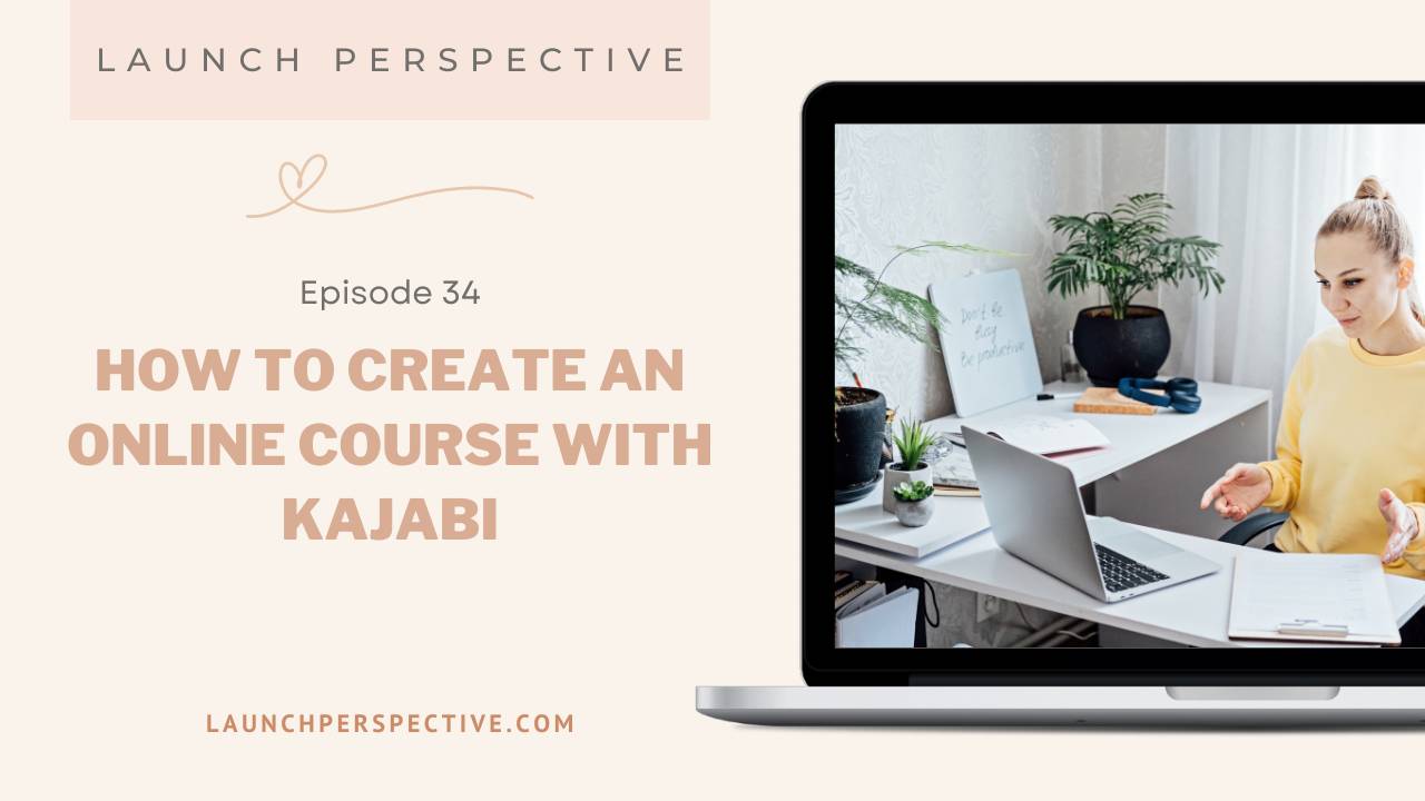 How to Create an Online Course with Kajabi