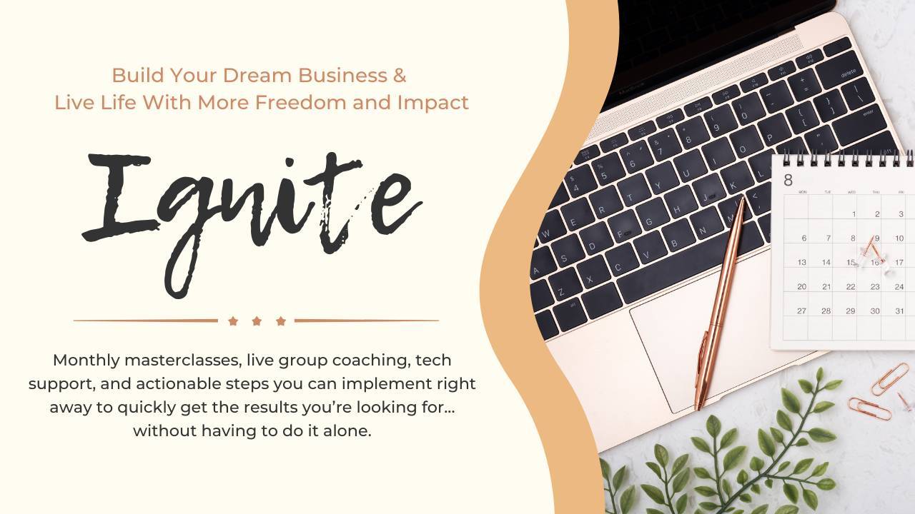 Ignite: Online Business Membership with Lydia Martin