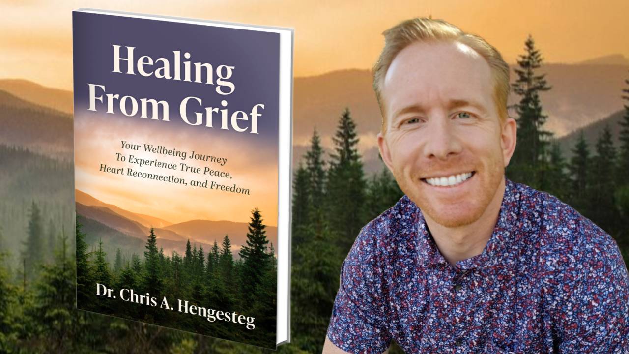 Healing From Grief by Dr. Chris