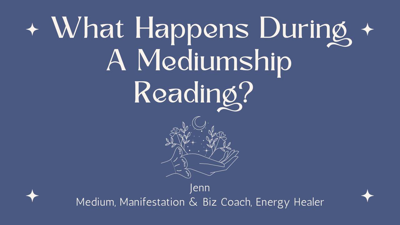 What Happens During A Mediumship Reading?