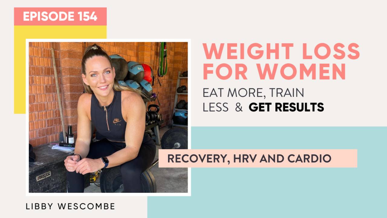 #154 - Recovery, HRV and Cardio with Libby Wescombe