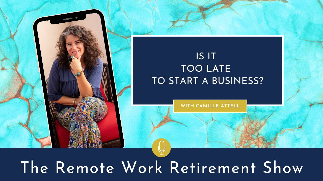 Is It Too Late to Start a Business?