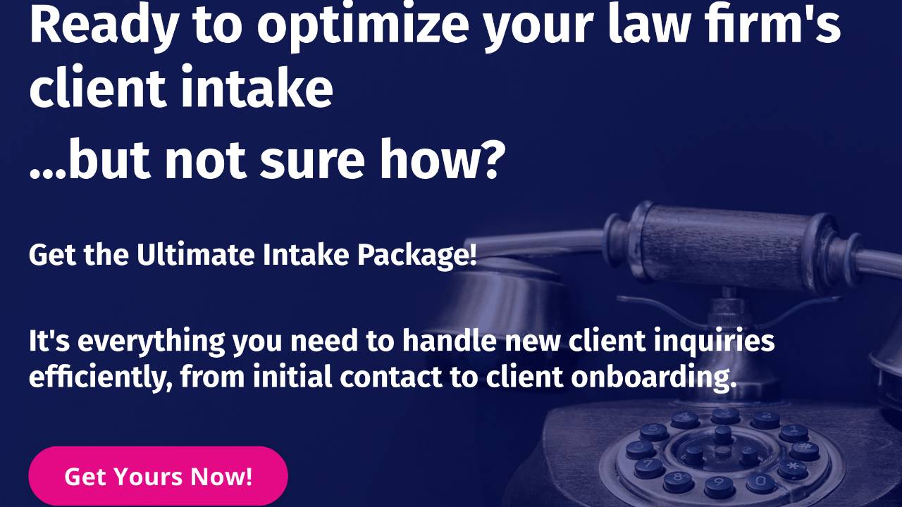 Optimized legal workflows for law firm intake
