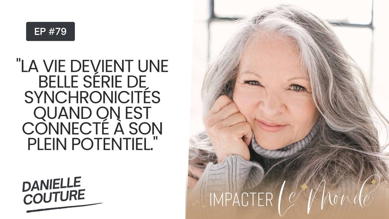 Libérez votre plein potentiel grâce à la méthode Silva avec Danielle Couture