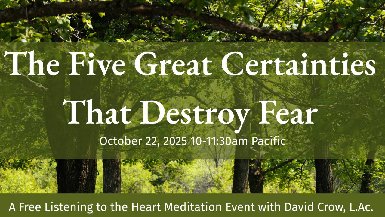 The Five Great Certainties That Destroy Fear