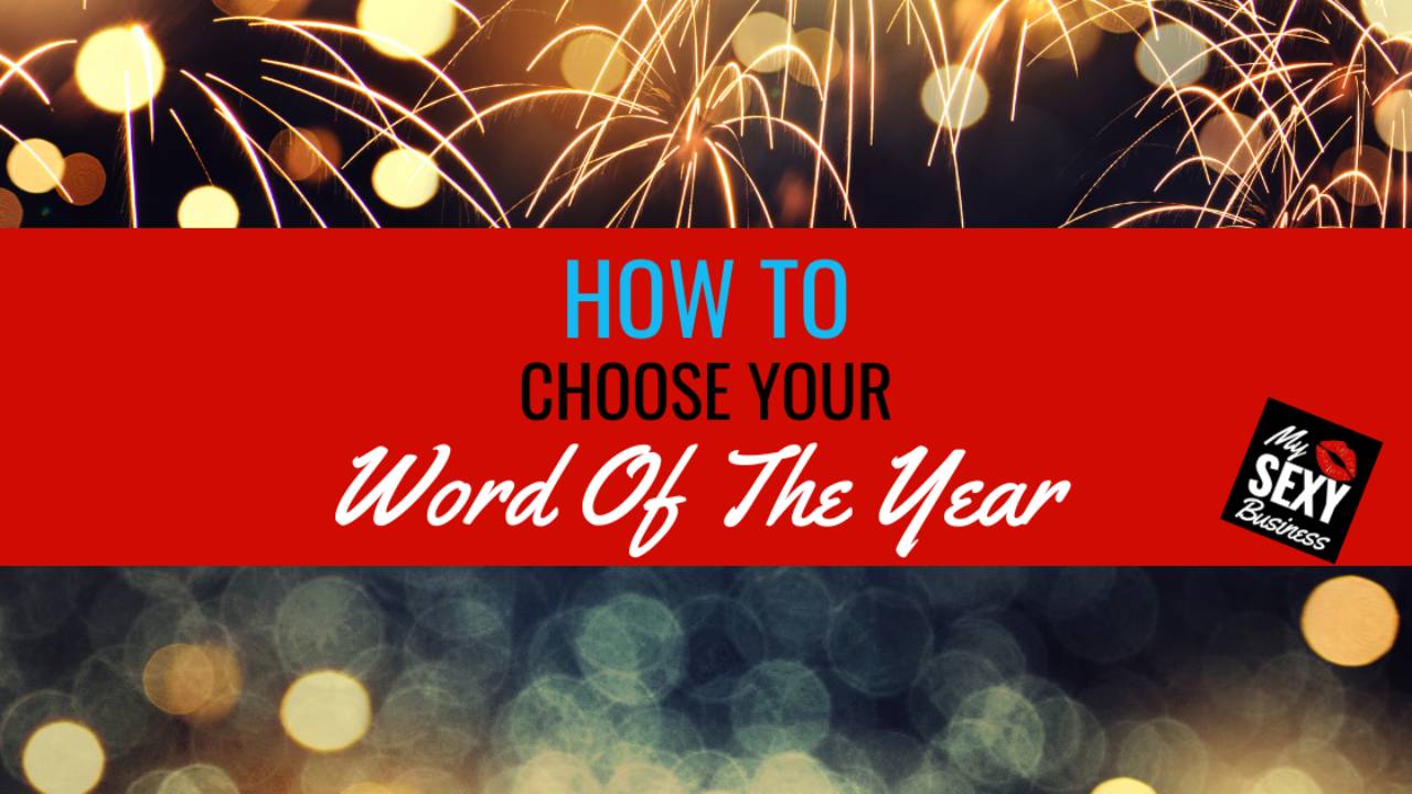 How To Choose Your Word Of The Year