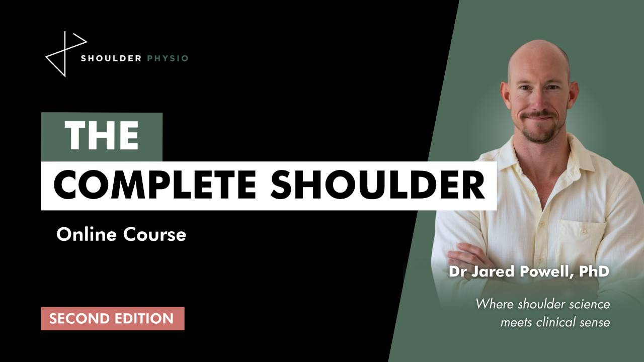 The Complete Shoulder — 2nd Edition | Dr Jared Powell