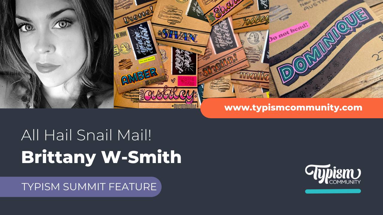 Typism Summit Feature Brittany W-Smith