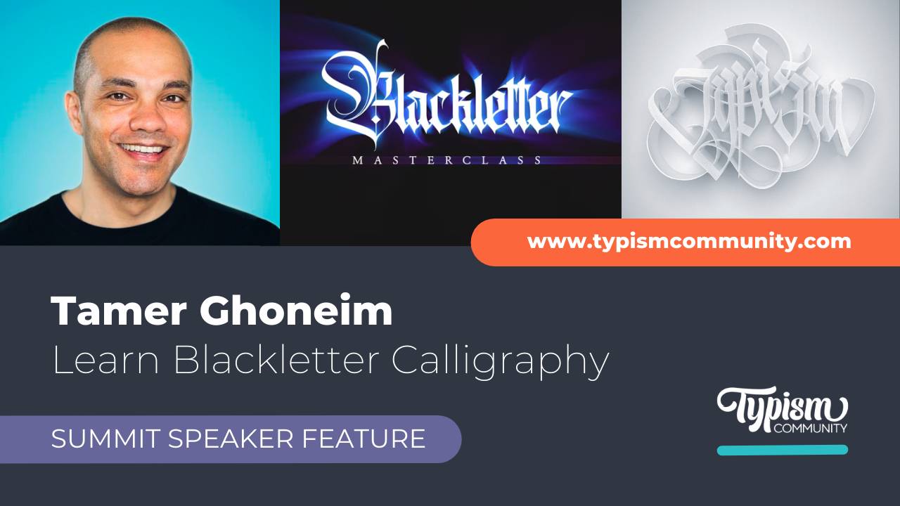 Tamer Ghoneim Learn Blackletter Calligraphy
