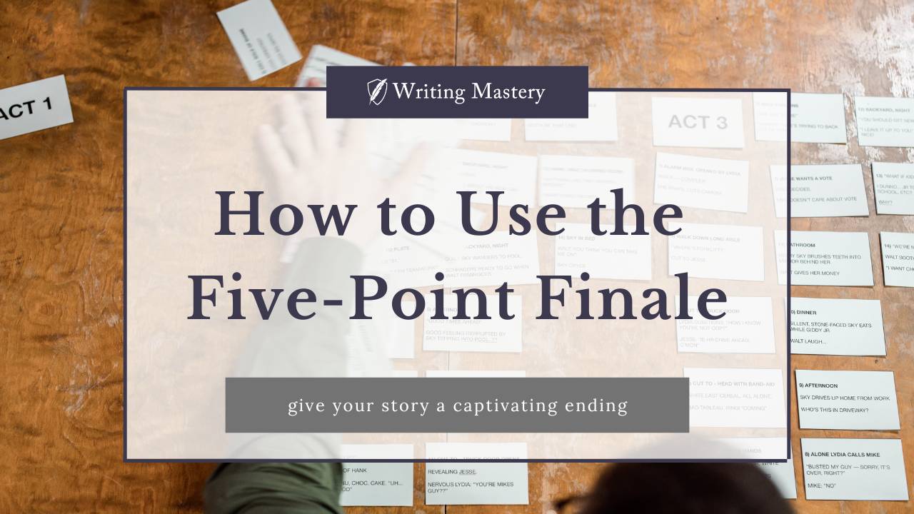 How to Use the Five-Point Finale