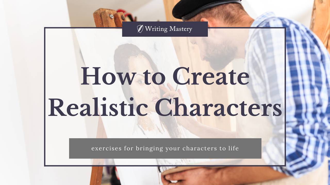 How to Create Realistic Characters