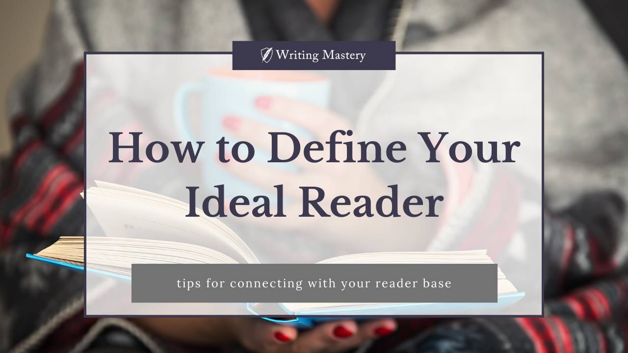 How to Define Your Ideal Reader