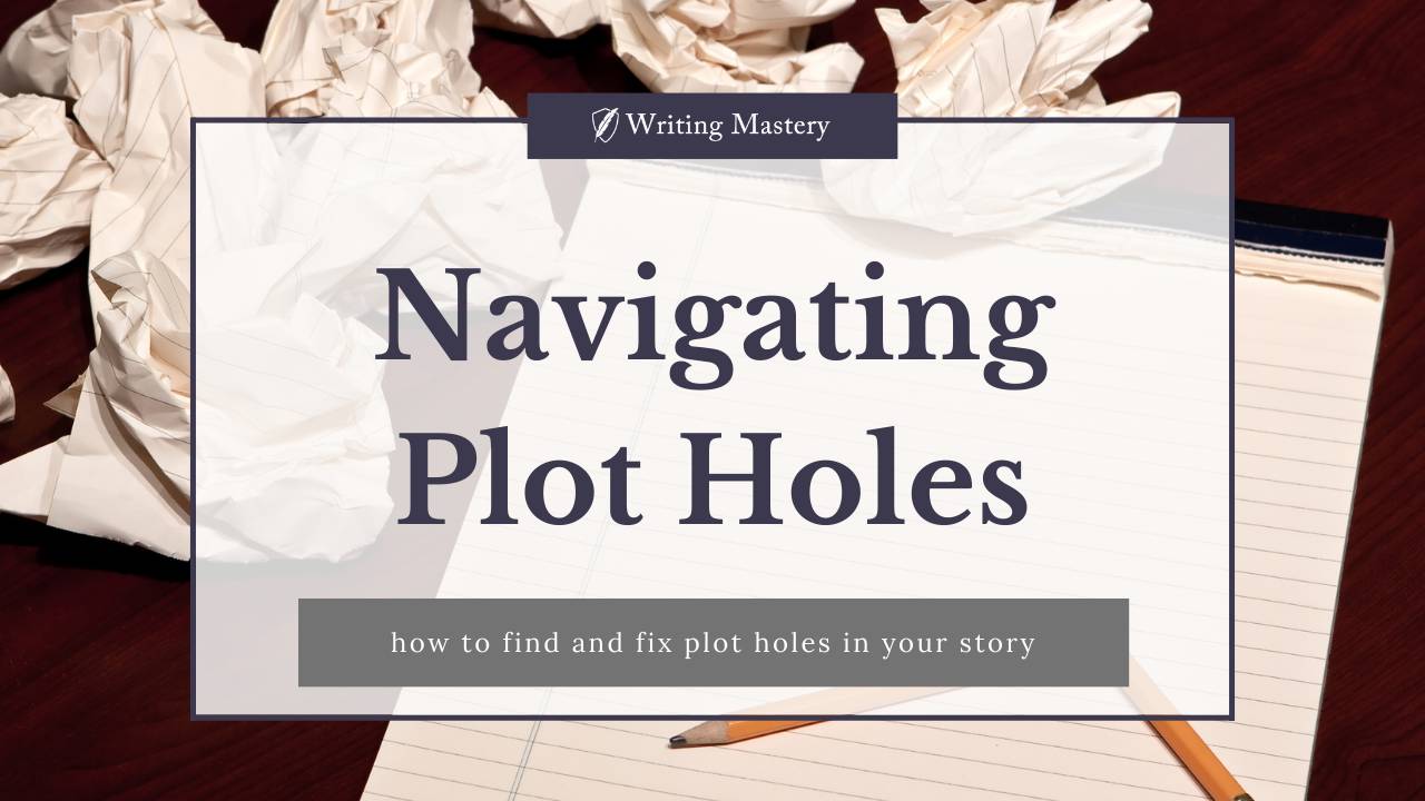 Navigating Plot Holes