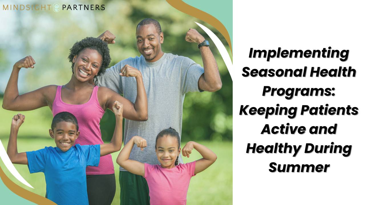 Implementing Seasonal Health Programs