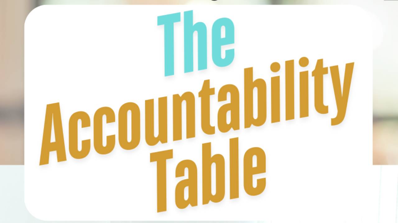 Accountability Table
