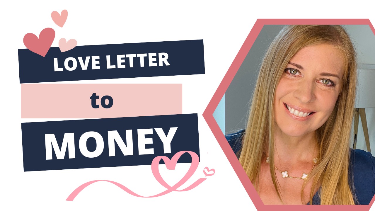 Love Letter to Money Free Training