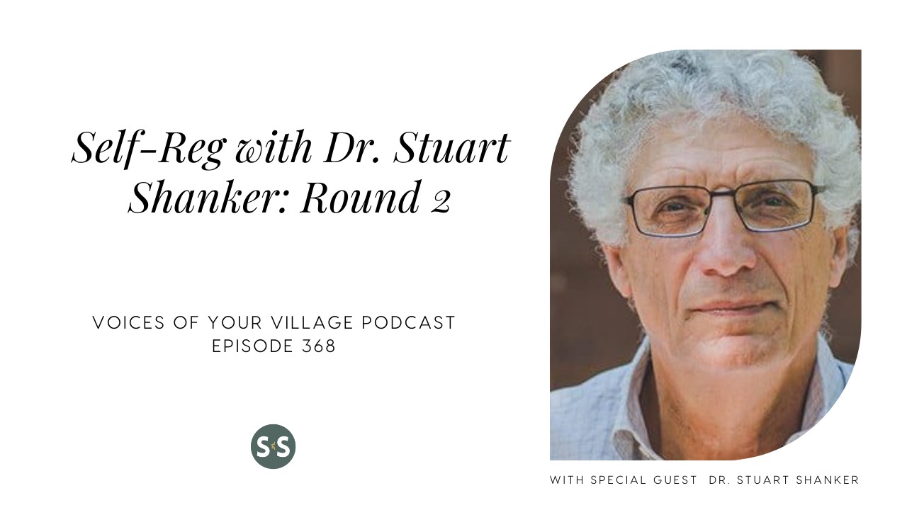 Self-Reg with Dr. Stuart Shanker: Round 2