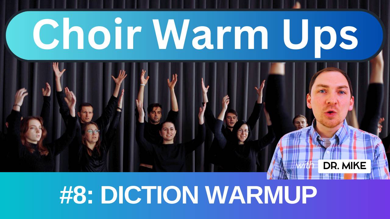 Choir Warmups #8: Vocal Warm Ups for Choir (Diction Warmup)