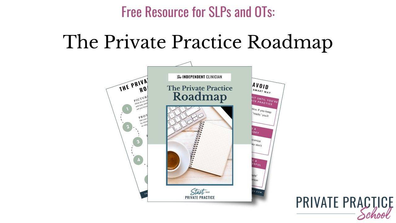 FREE DOWNLOAD | Private Practice Roadmap