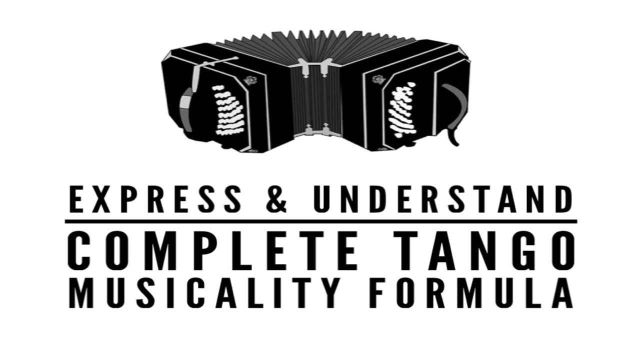 Complete Tango Musicality Formula | Tango Space
