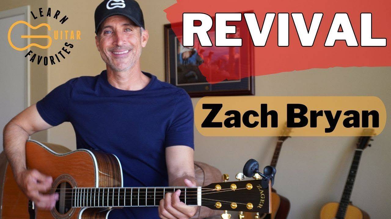Learn how to play Revival by Zach Bryan - EASY CHORDS