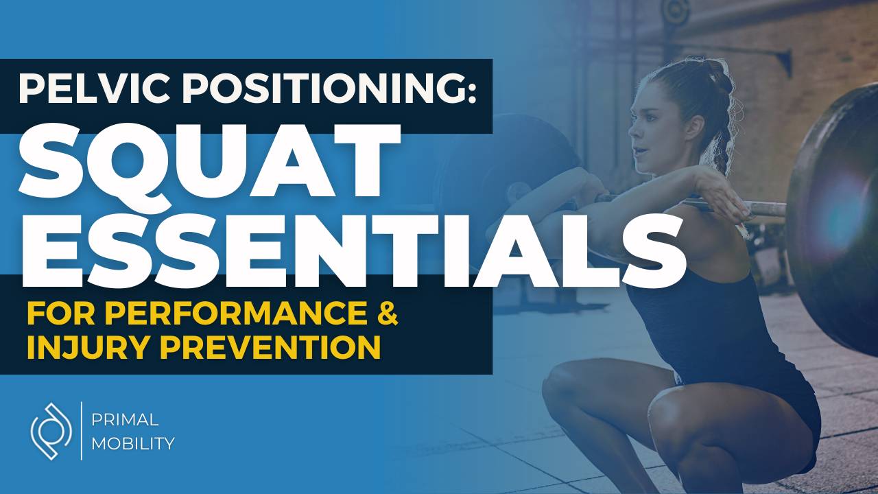 Ditch Knee Pain with These Pelvic Positioning Squat Essentials