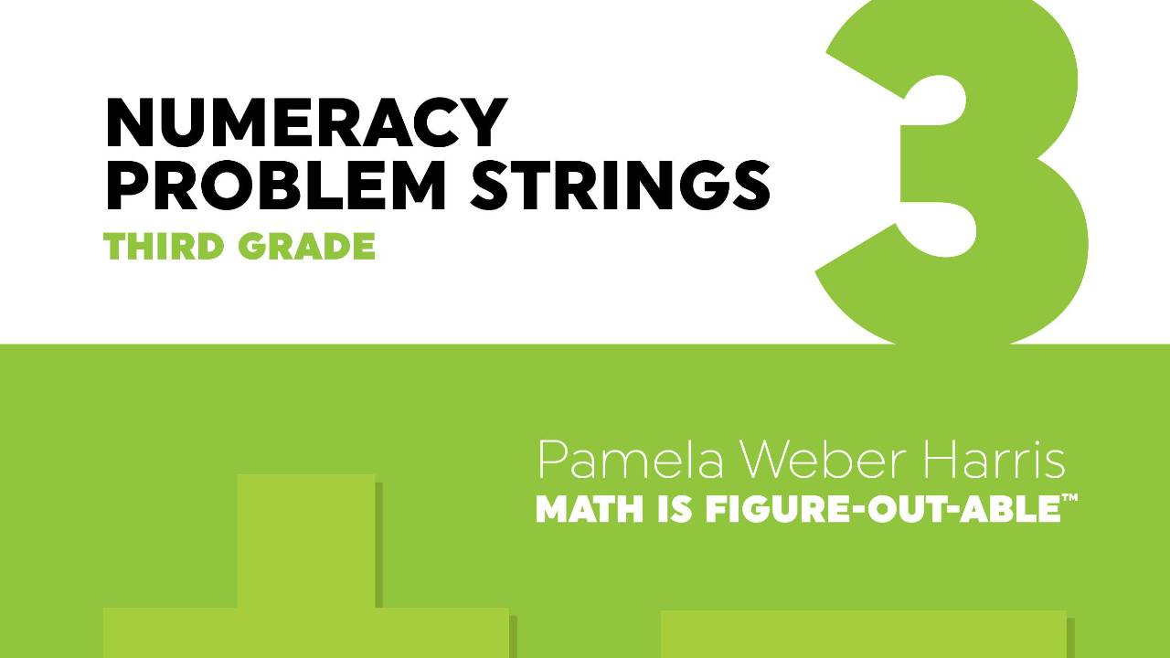 Numeracy Problem Strings: Third Grade