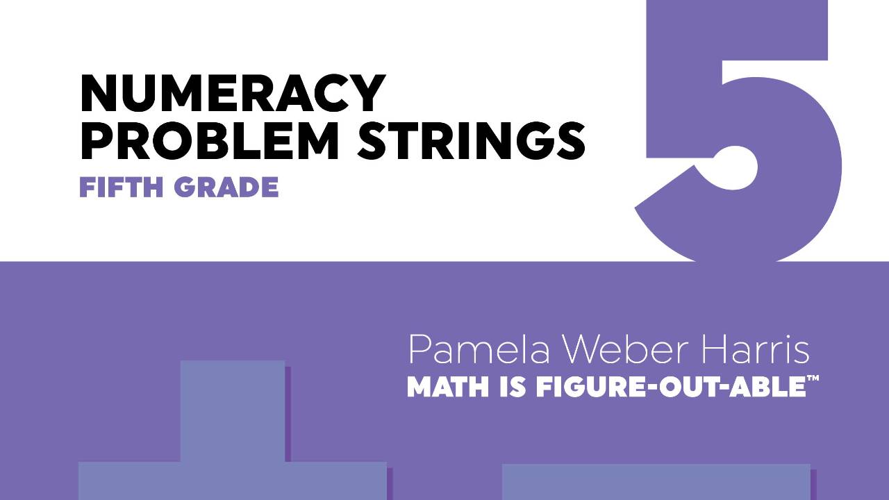 Numeracy Problem Strings: Fifth Grade