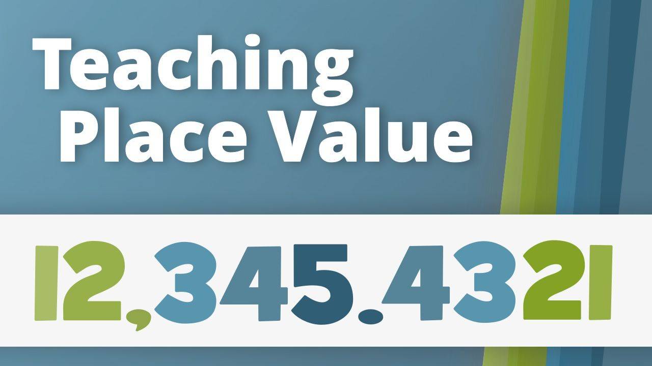 Teaching Place Value Mini 2