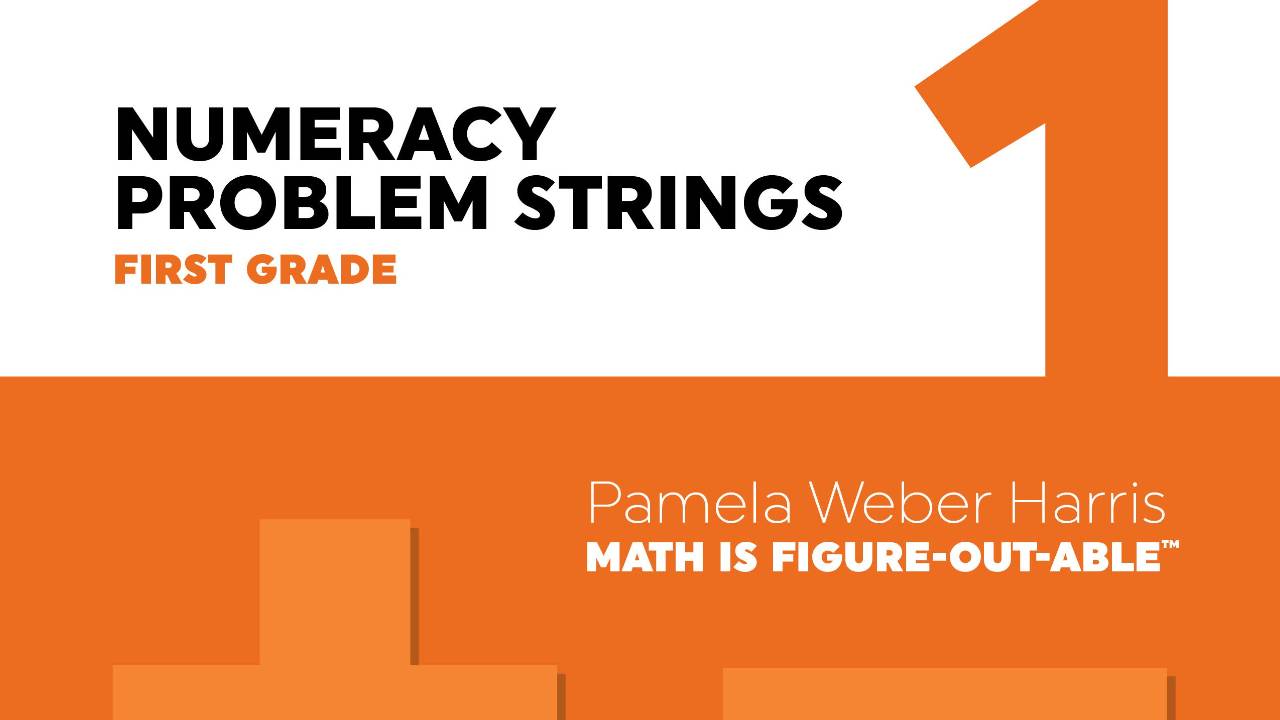 Numeracy Problem Strings: First Grade