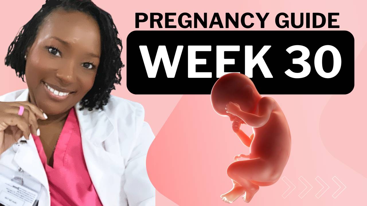 30 Weeks Pregnant? What No One Tells You (But You Need to Know!)