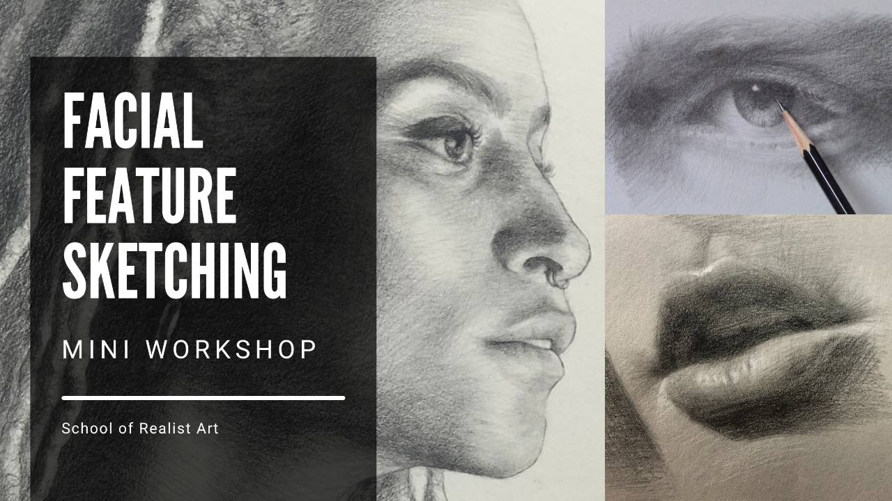 Sketching Facial Features Free Mini-Workshop