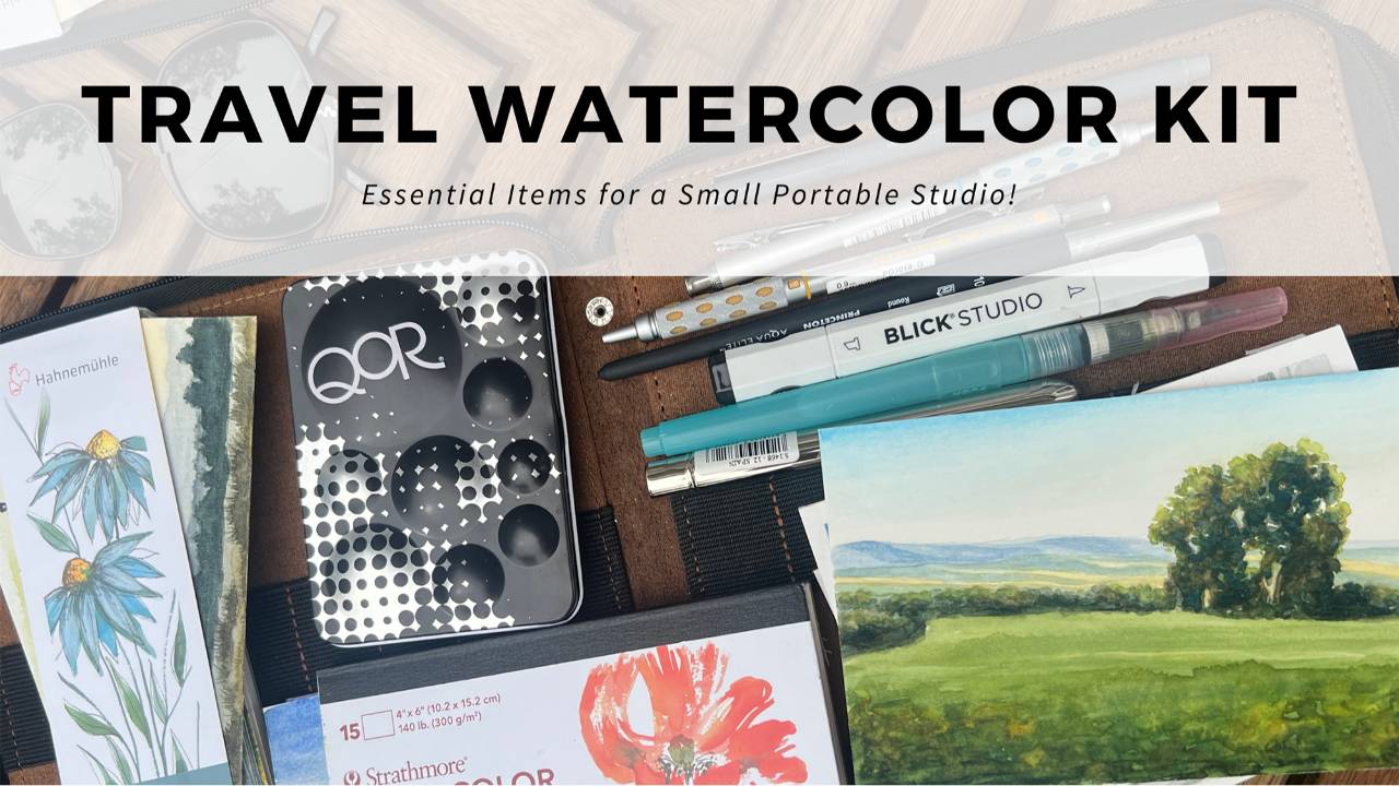 Assemble Your Best Travel Watercolor Kit