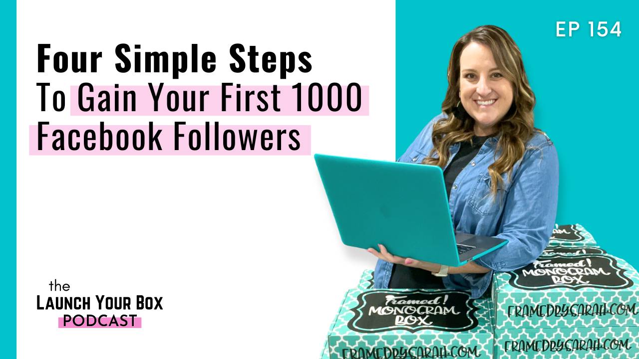 Four Simple Steps To Gain Your First 1000 Facebook Followers | EP 154
