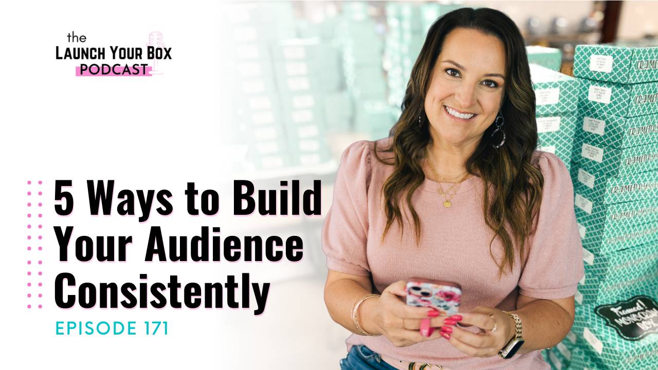 5 Ways to Build Your Audience Consistently | EP 171