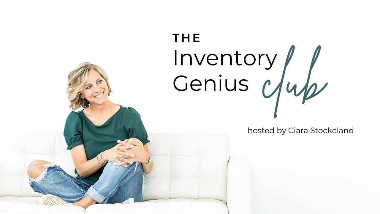 Waitlist | Inventory Genius Club by Ciara Stockeland