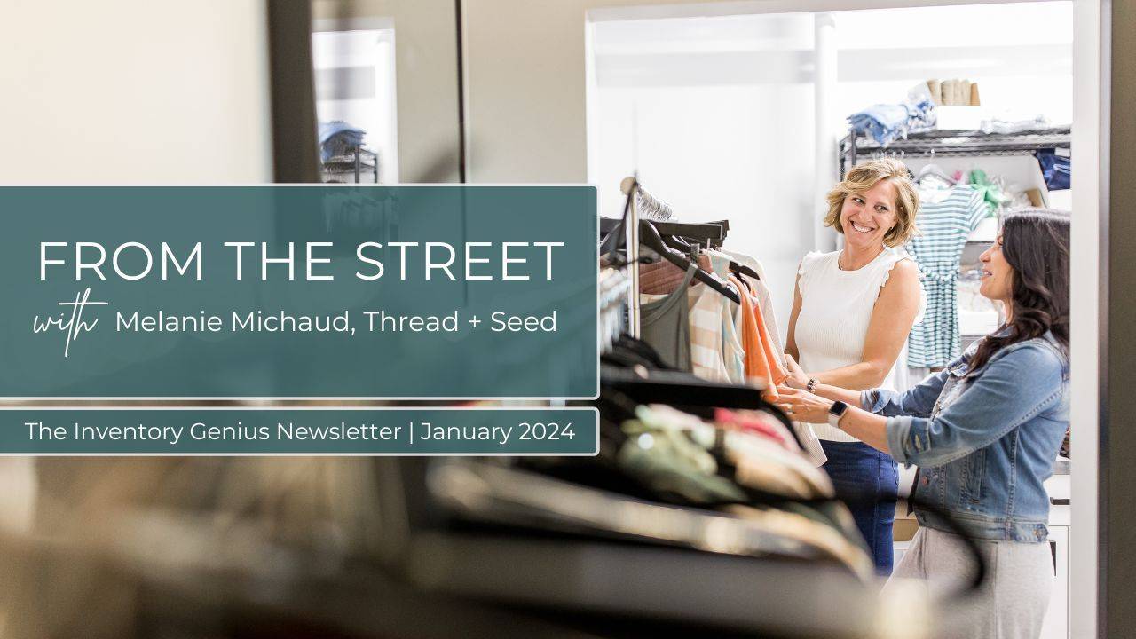 From the Street with Melanie Michaud, Owner of Thread + Seed
