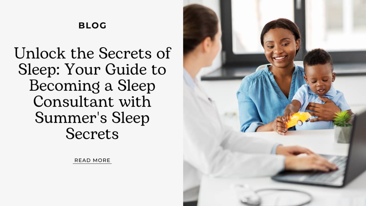Unlock the Secrets of Sleep Your Guide to Becoming a Sleep Consultant