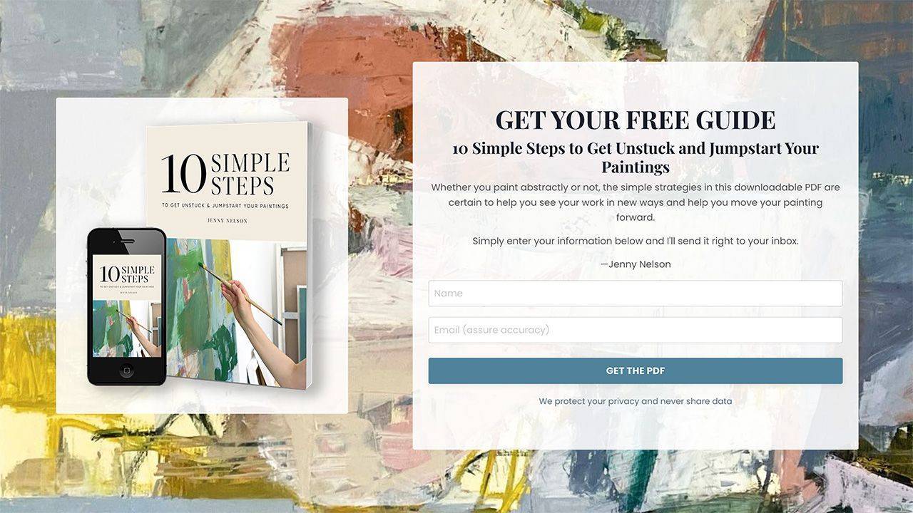 FREE PDF: 10 Simple Steps to Get Unstuck and Jumpstart Your Paintings