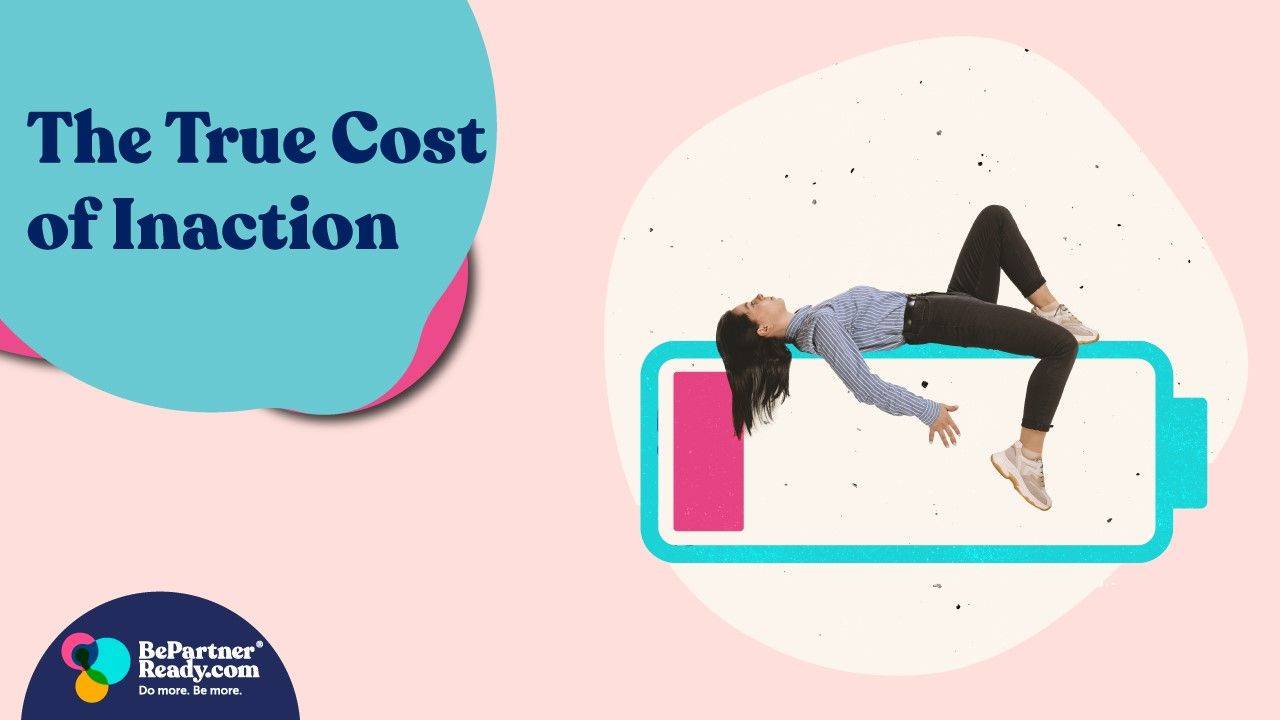 The true cost of inaction