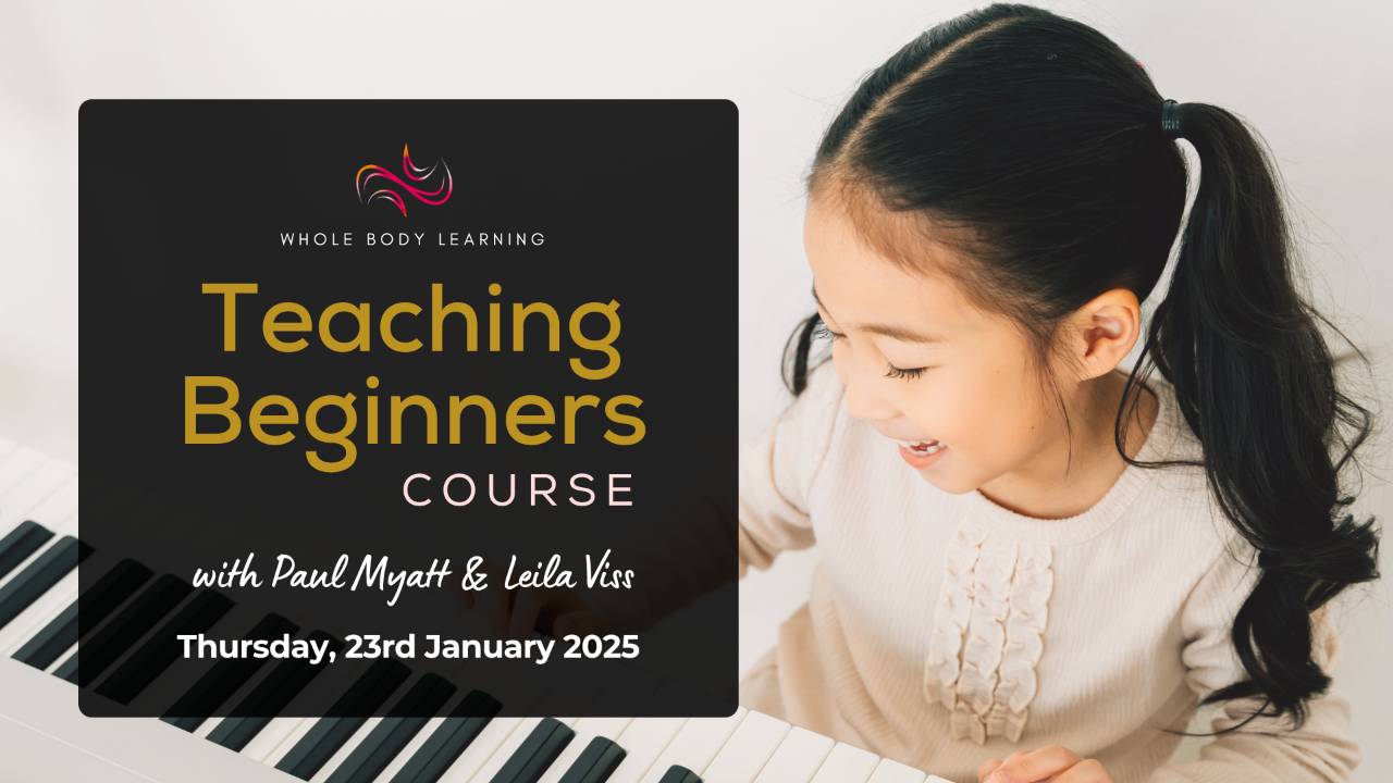 Teaching Beginners with Whole Body Learning Course