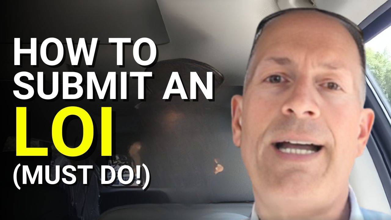 How to Submit an LOI: The Crucial Step BEFORE a Legal Contract