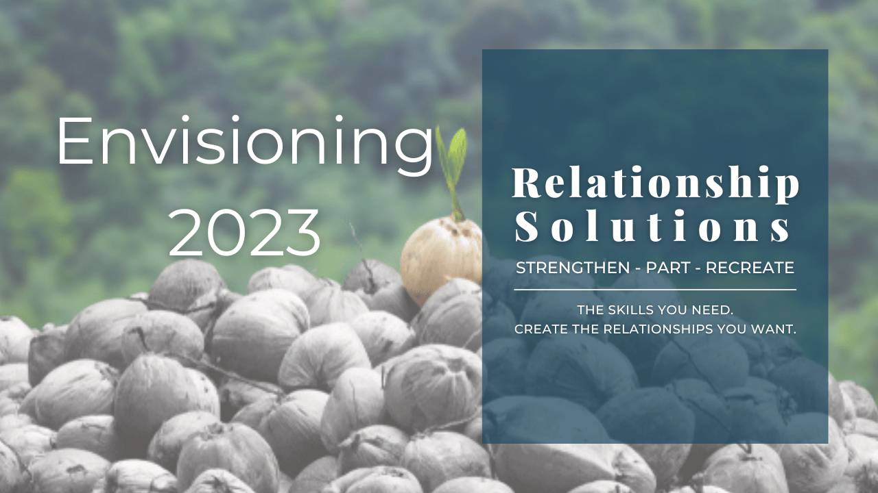 Envisioning 2023 - Create structure & regulation in your life.