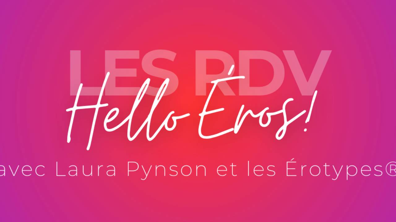 Trilogie Masterclass Hello Éros