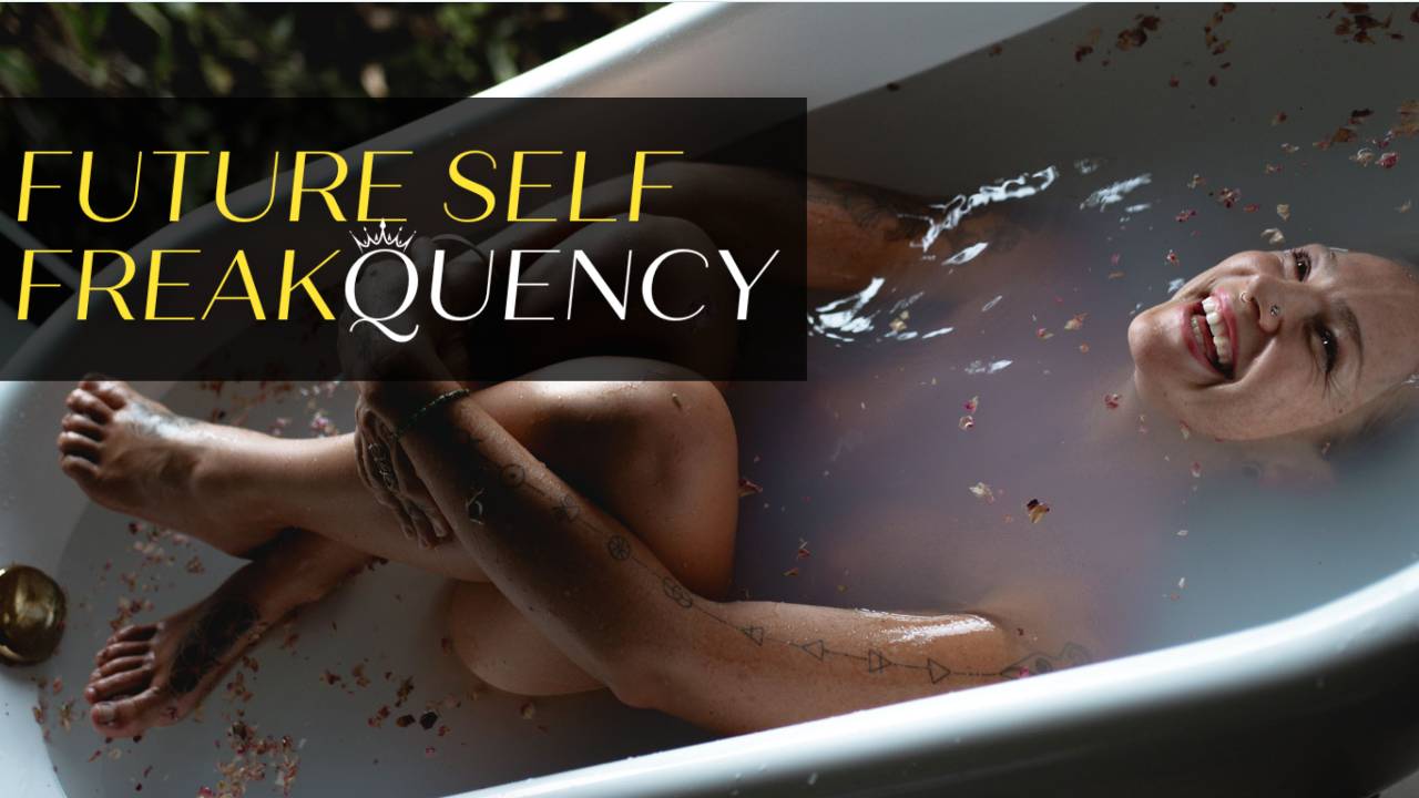 Thank you for Downloading - Future Self FREAKQUENCY™