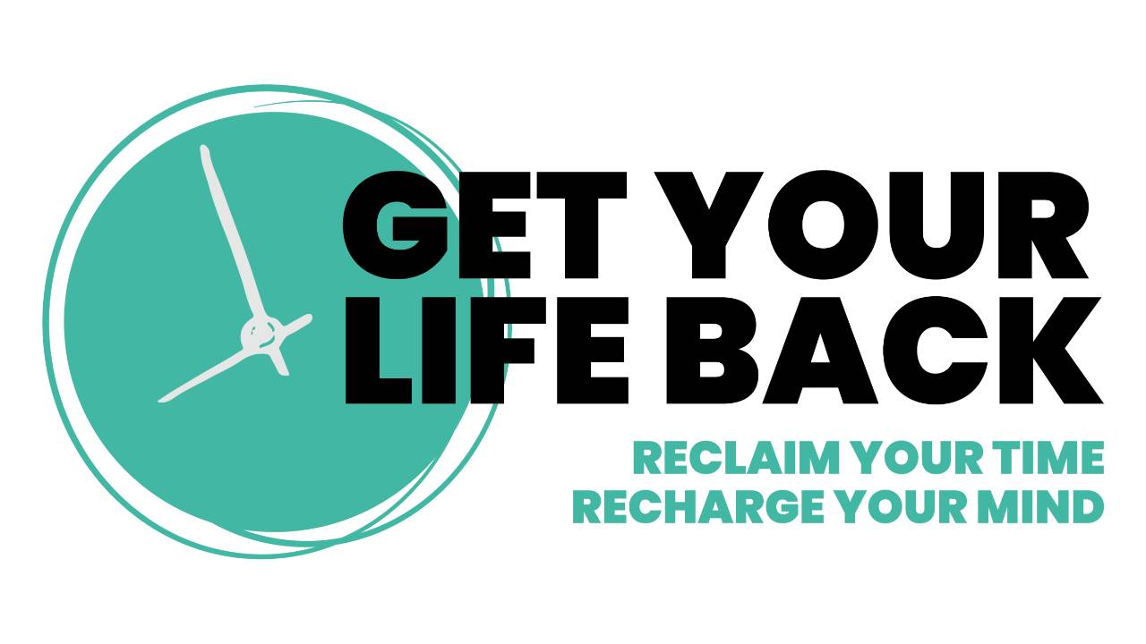 Get Your Life Back Course for Healthcare Professionals