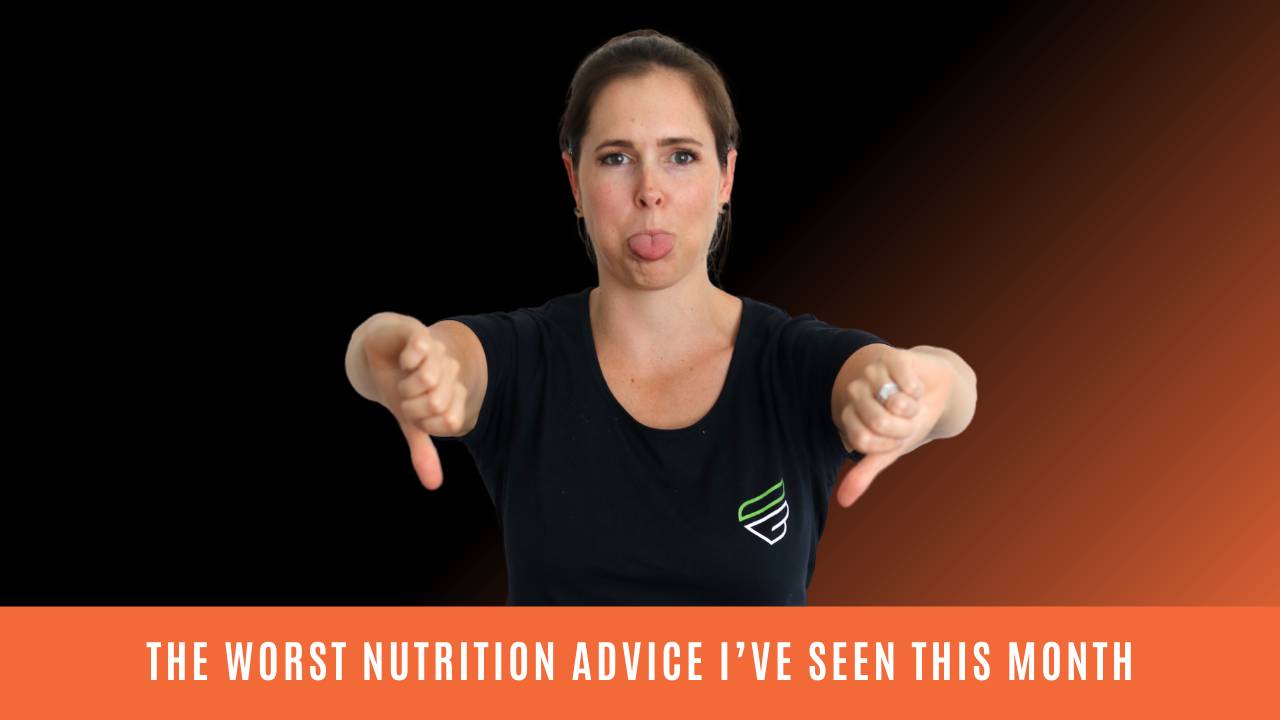 The Worst Nutrition Advice I’ve Seen This Month and What to Do Instead