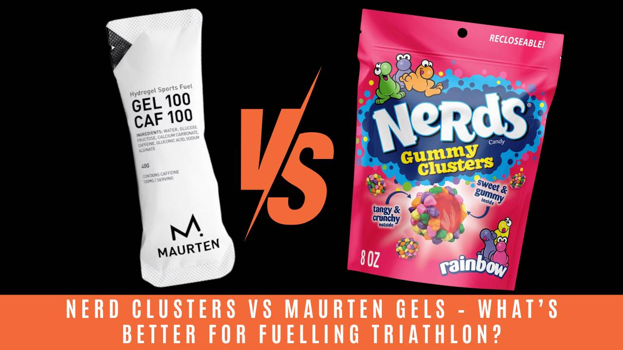 Nerd Clusters vs Maurten Gels – What’s Better for Fuelling Triathlon?