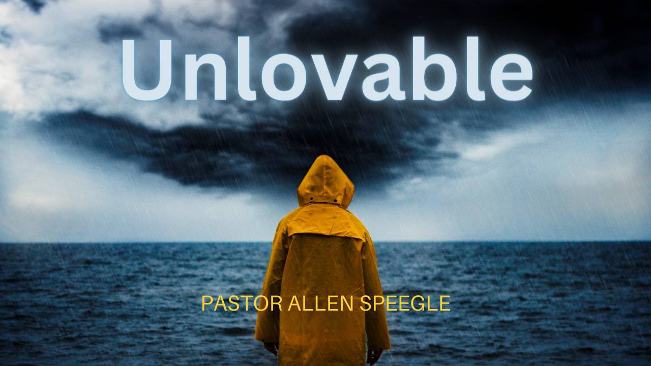 Unlovable